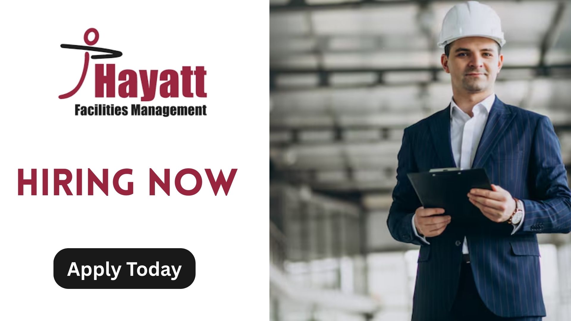Hayatt Group Facilities Management Latest Hiring